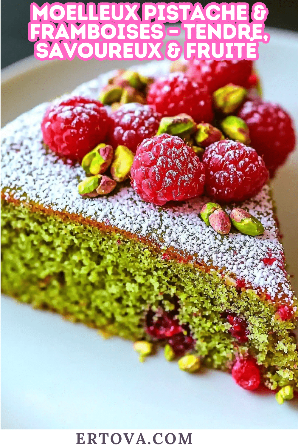 Moelleux Pistache & Framboises : Un Délice Fruité et Original ...